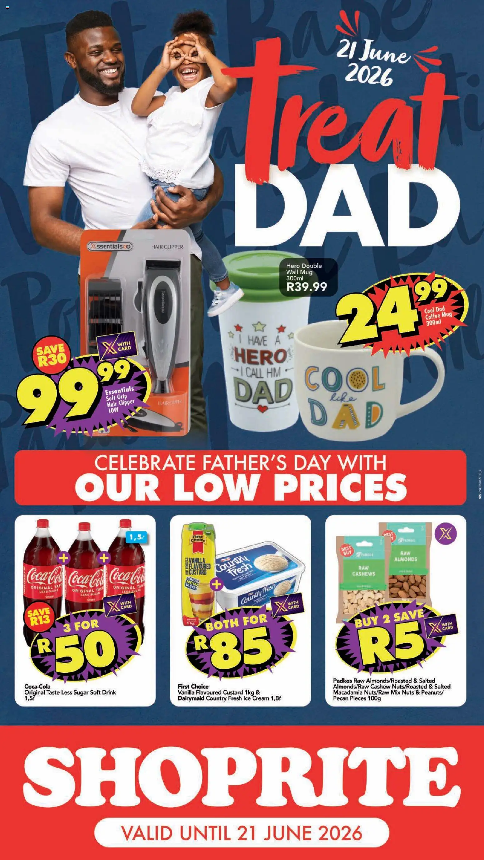 Shoprite - Father's Day Deals 15/06 - 21/06/2026