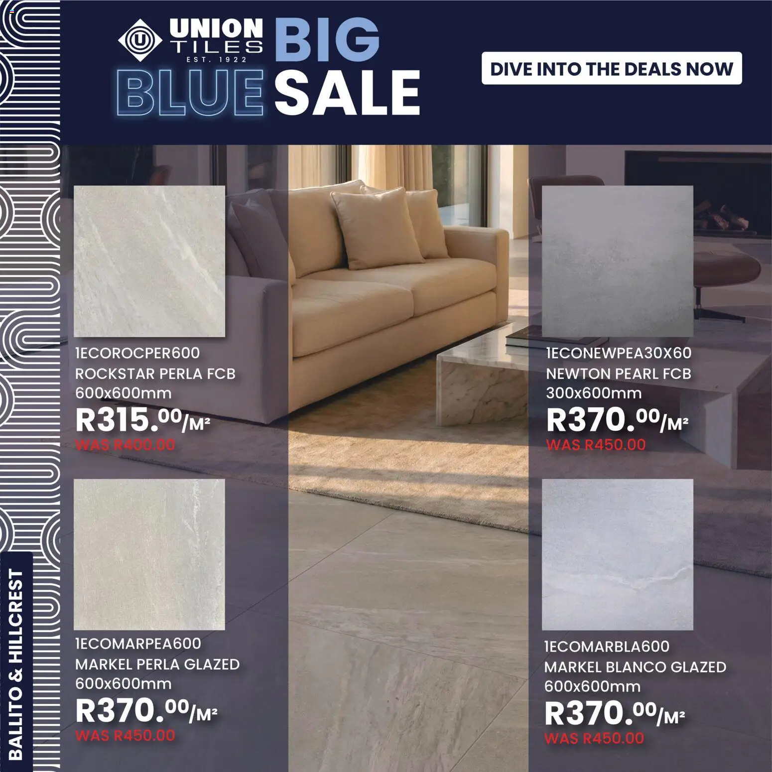 Union Tiles - Big Blue Sale - Ballito from 26/05 - 07/06/2026